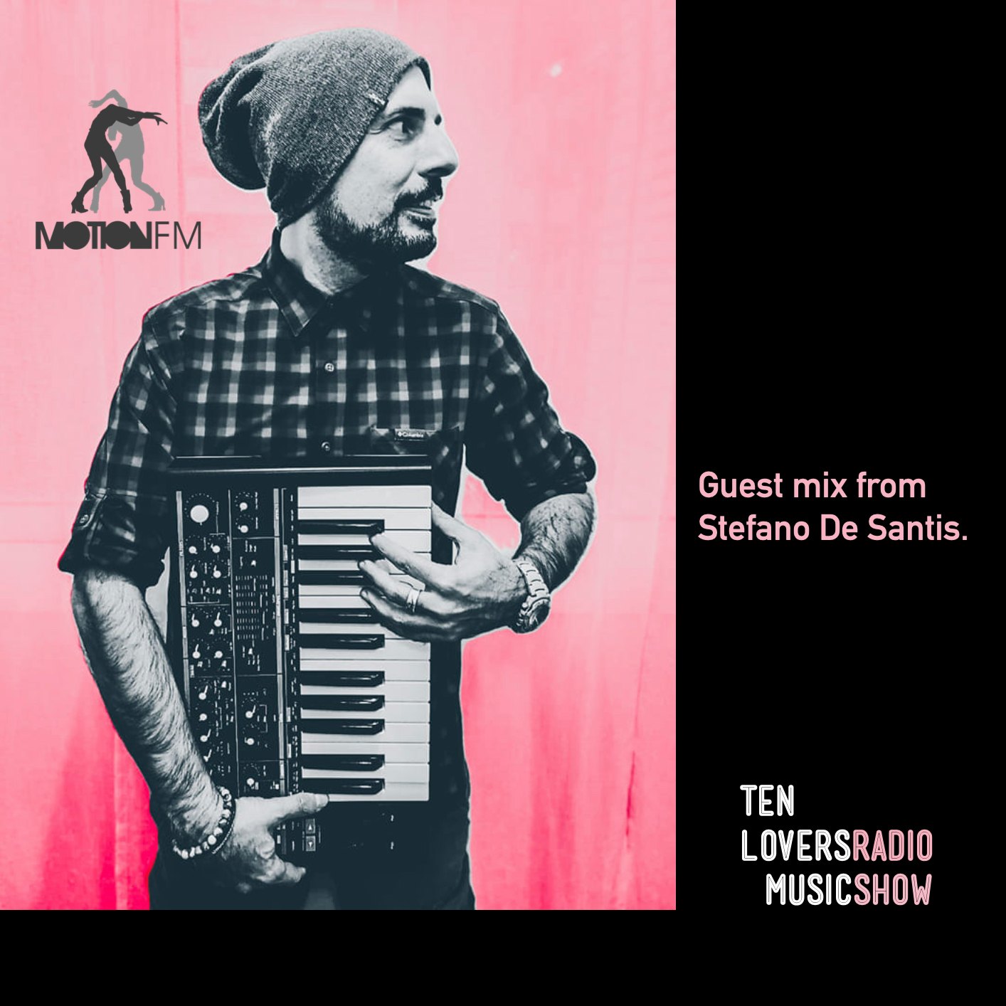 Stefano De Santis – Ten Lovers Music Radio Show 02.12.23 | Motion FM ...