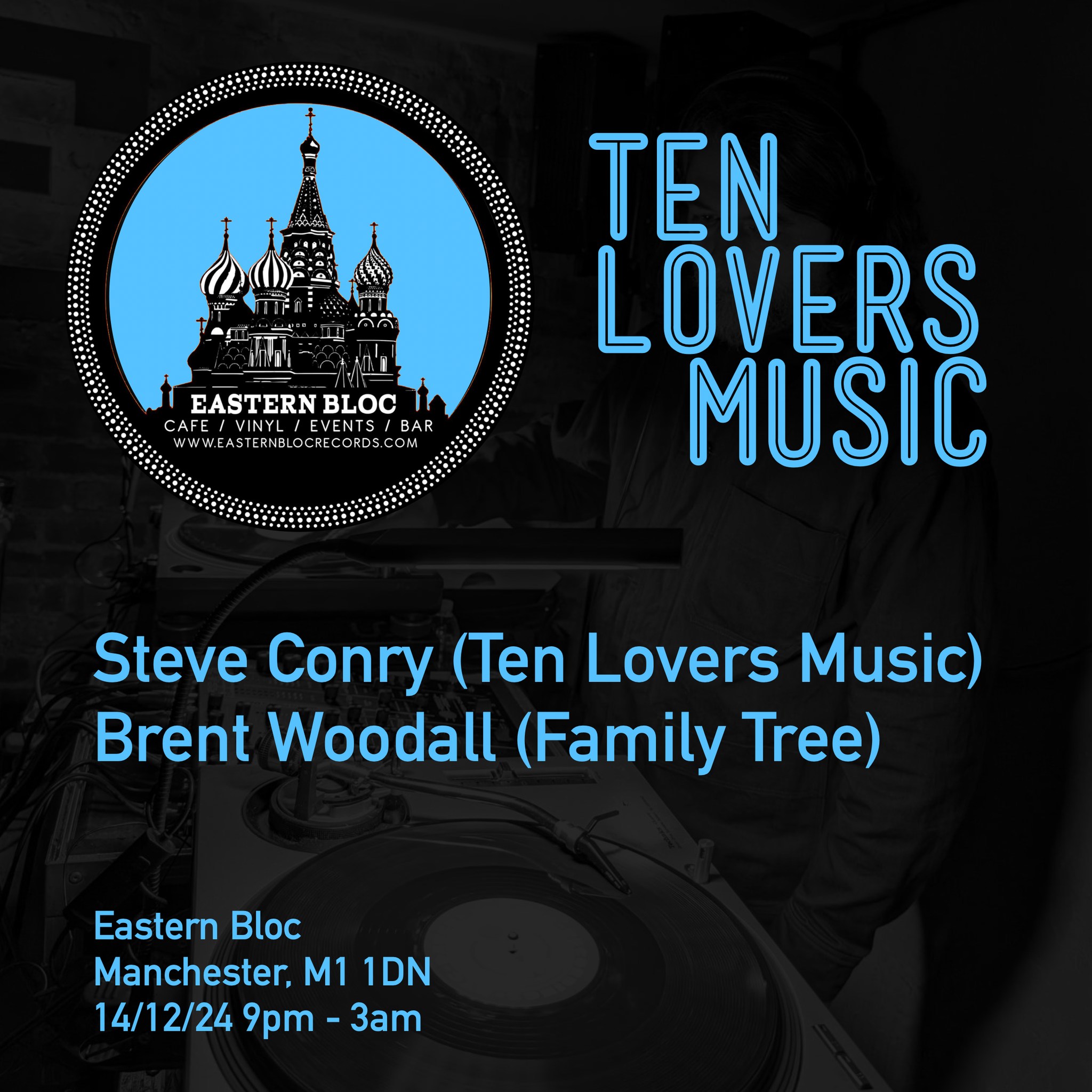 Ten Lovers Music with Steve Conry & Brent Woodall @ Eastern Bloc 14/12 ...